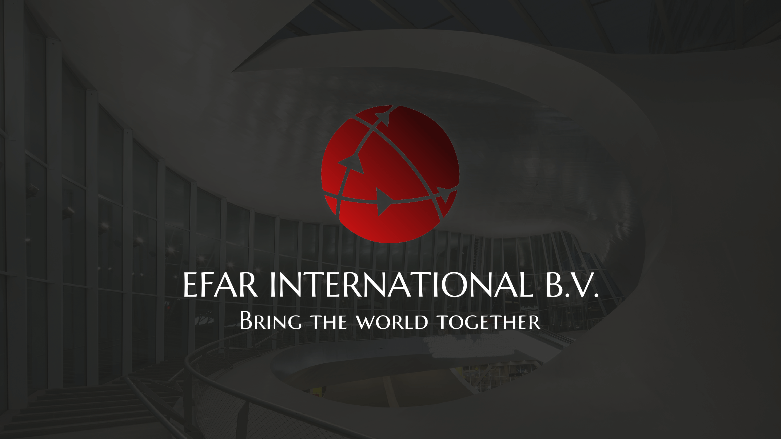 EFar International – Bring the world together